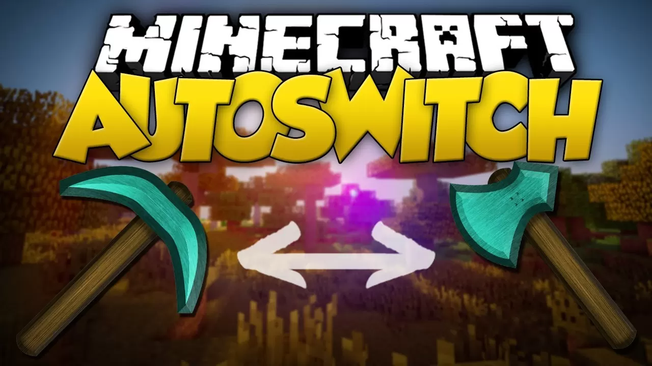 AutoSwitch Mod for Minecraft 1.8/1.7.10